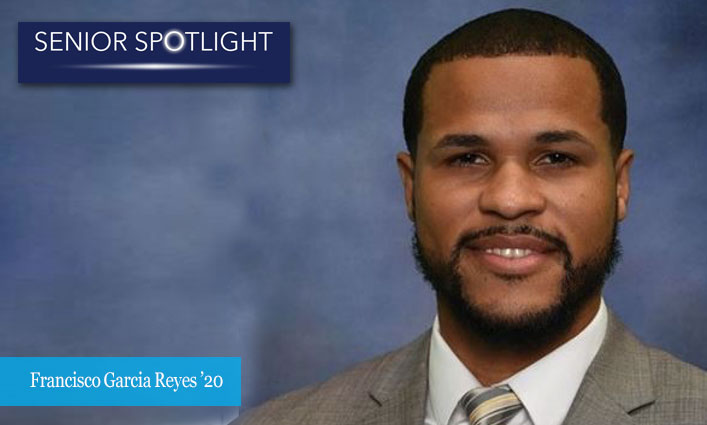 Senior Spotlight: Francisco Garcia Reyes ’20 Born to Protect ...