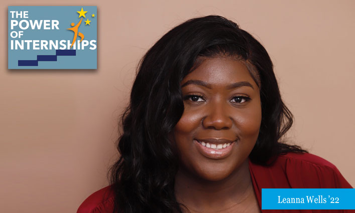 Power of Internships: Leanna Wells ’22 Sees Dream of Working in ...
